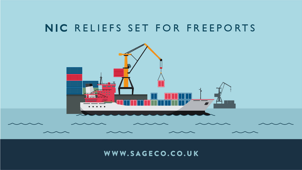 NIC reliefs set for Freeports - Sage